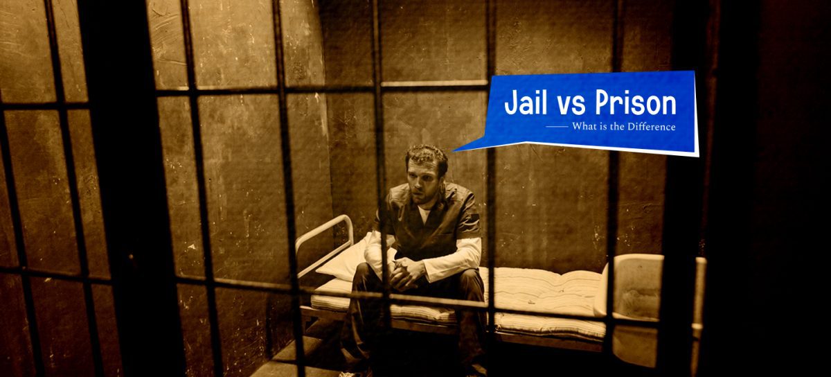 Jail vs Prison: Is There Any Difference?